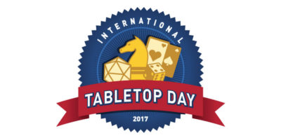 International Tabletop Day is Saturday April 29th 2017 - Tribality