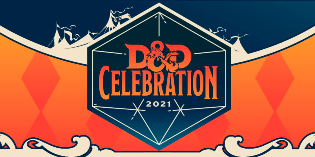 D&D Celebration - D&D Celebrates the Community with Live Games & More ...
